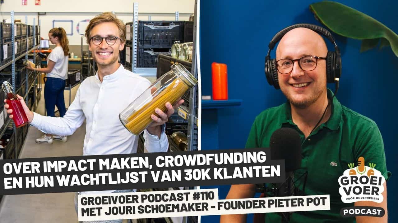 Aflevering 110 - Jouri Schoemaker van Pieter Pot - Over impact maken ...
